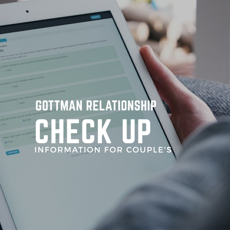 Gottman Relationship Checkup – Pune Counseling Therapy